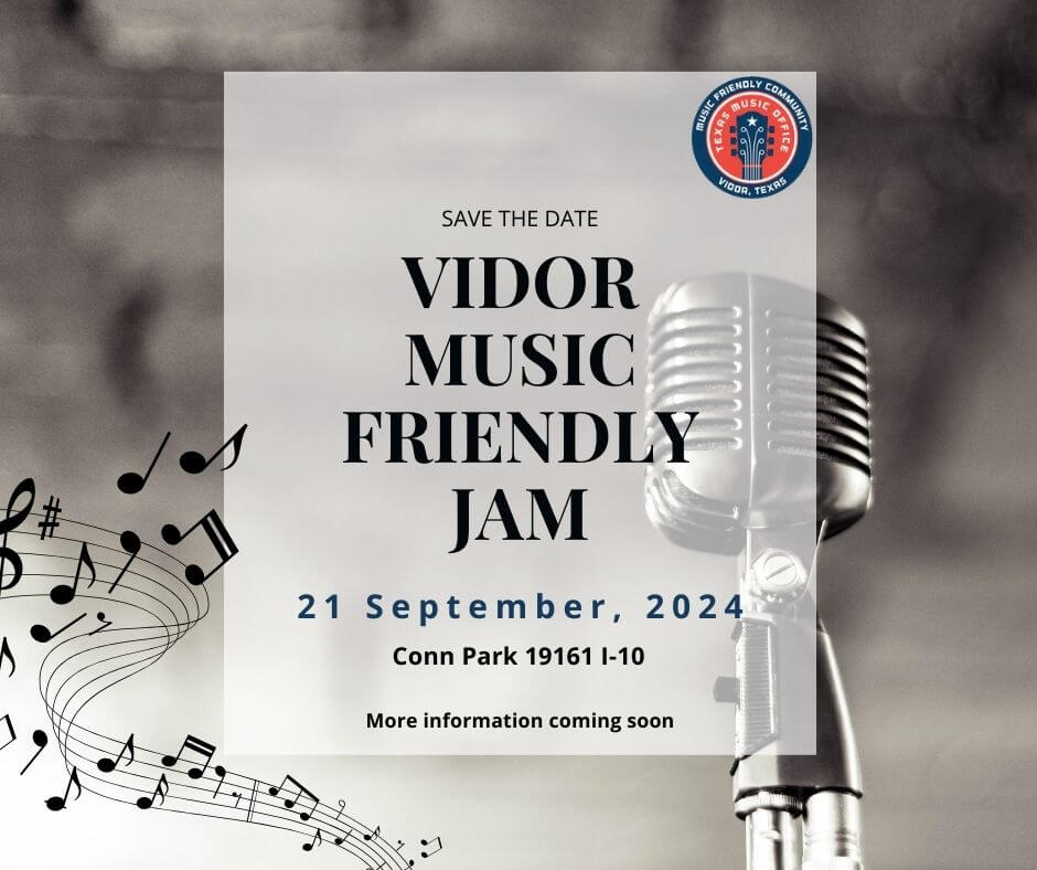 Vidor Music Friendly Jam - Vidor Chamber of Commerce